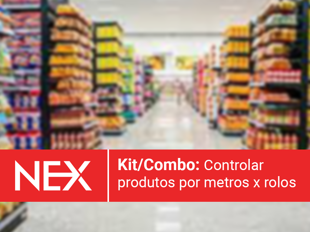 Kit/combo: como controlar produtos por metros e rolos inteiros ...