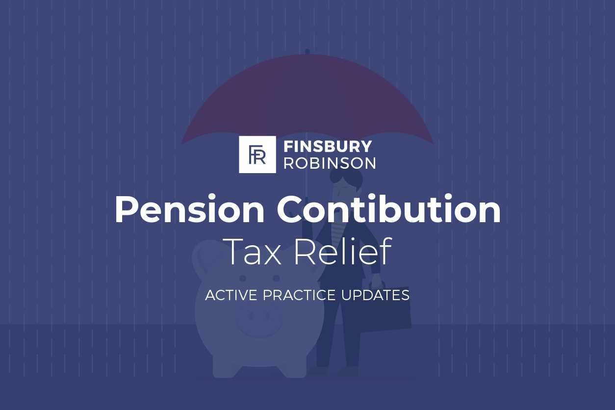 Tax Relief On Pensions Guide