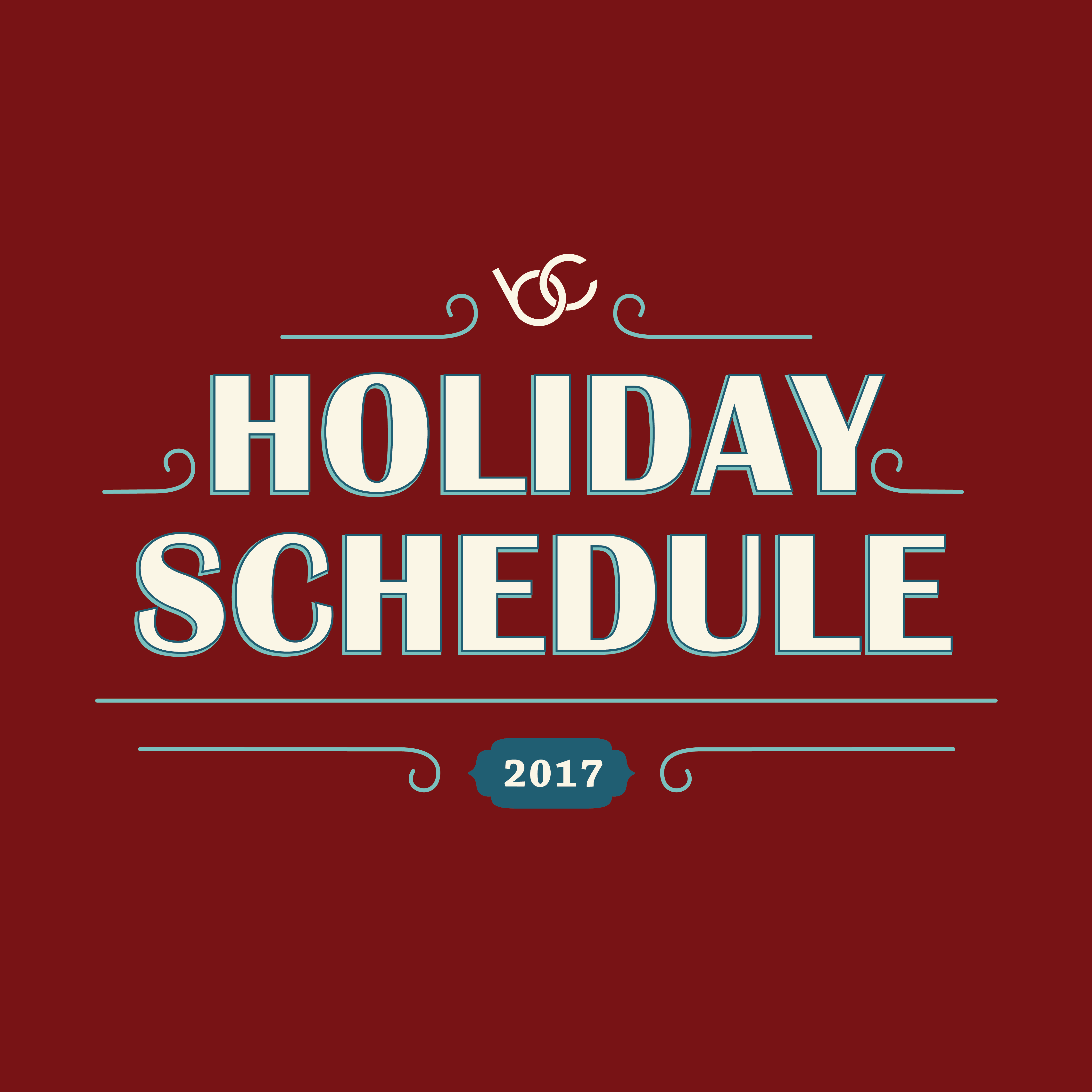 Holiday Schedule