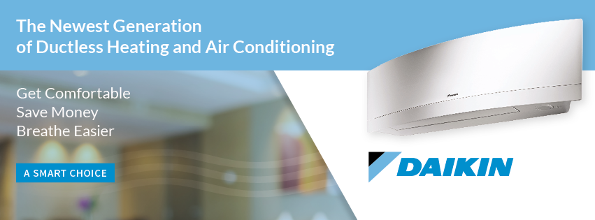 Daikin...Ductless Heating and Air Conditioning with Style