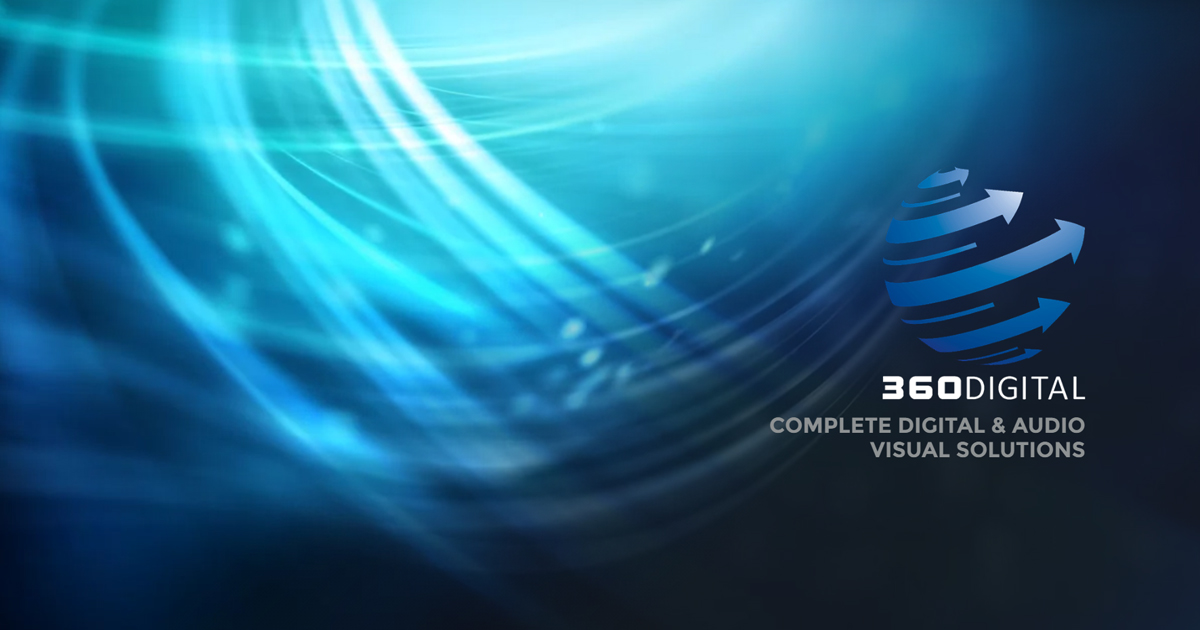 360 Digital - Complete Digital & Audio Visual Solutions