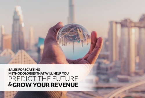 Sales Forecasting Methodologies that Will Help You Predict the Future ...