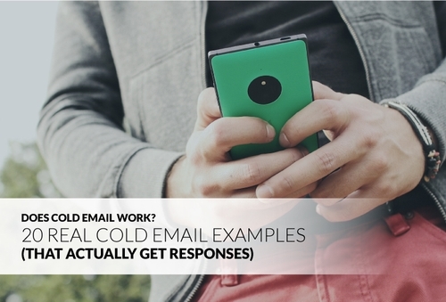 Does Cold Email Really Work? 20 Real Cold Email Examples that Actually ...