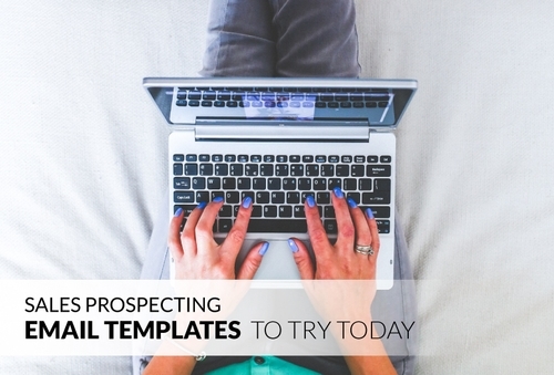 20 Prospecting Email Templates to Help You Close More Deal | Propeller ...