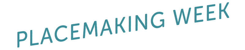 Home | Placemaking Week