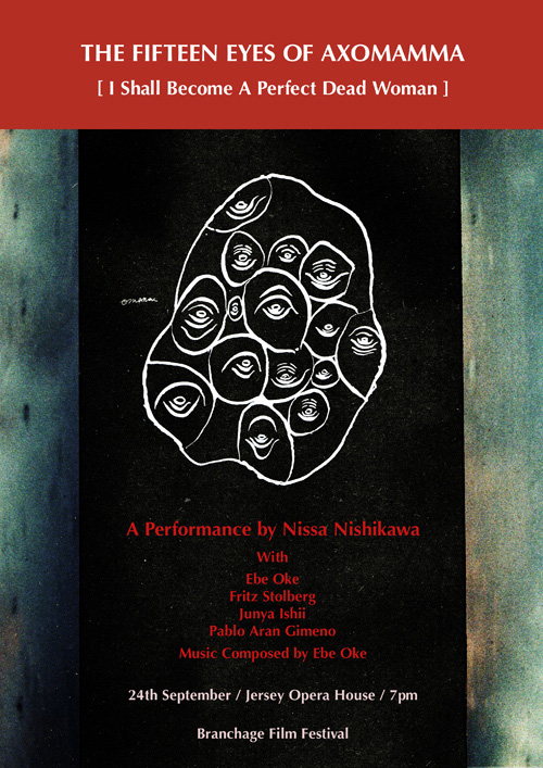 Nissa Nishikawa - Performance - The Fifteen Eyes of Axomamma