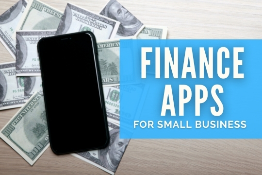 Here Are The Best Finance Apps For Small Business Owners Here Are The Best Finance Apps For Small Business Owners