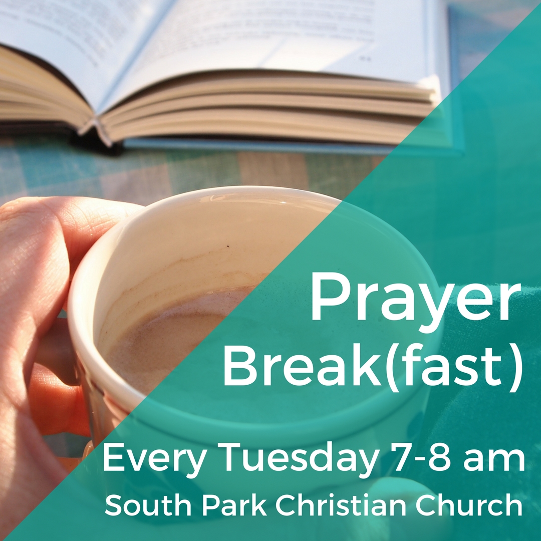 SouthPark Church - Prayer Breakfast
