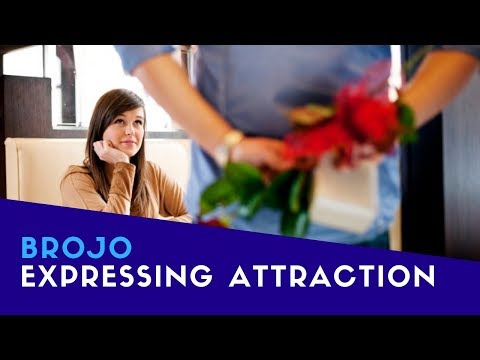 Expressing Attraction - BROJO Video