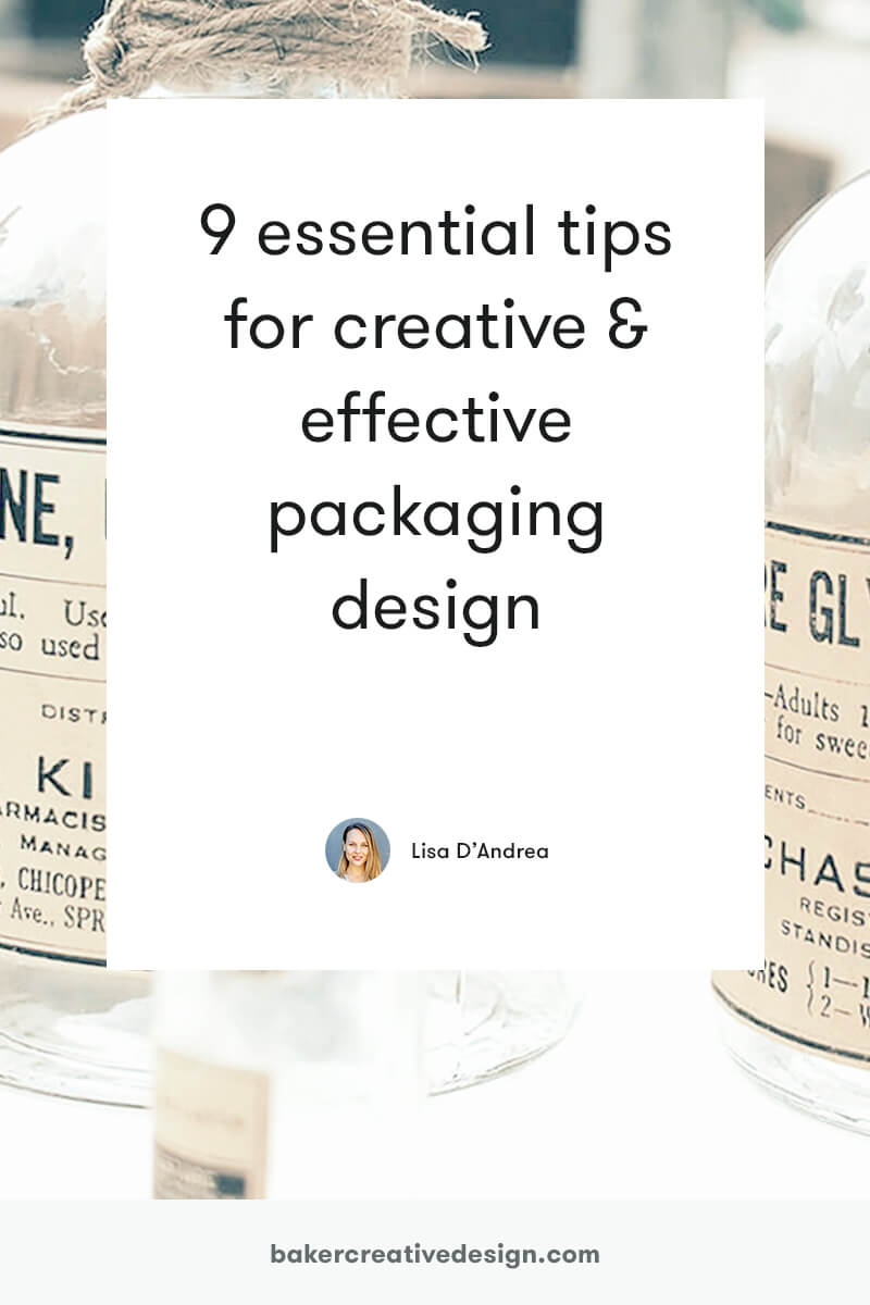 9 Essential Tips For Creative & Effective Packaging Design | Baker ...