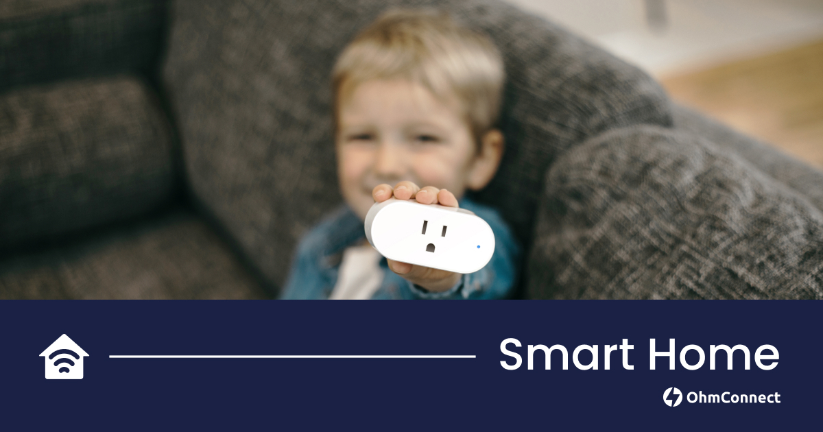 Smart Home | Smart home tips and tricks | OhmConnect Blog