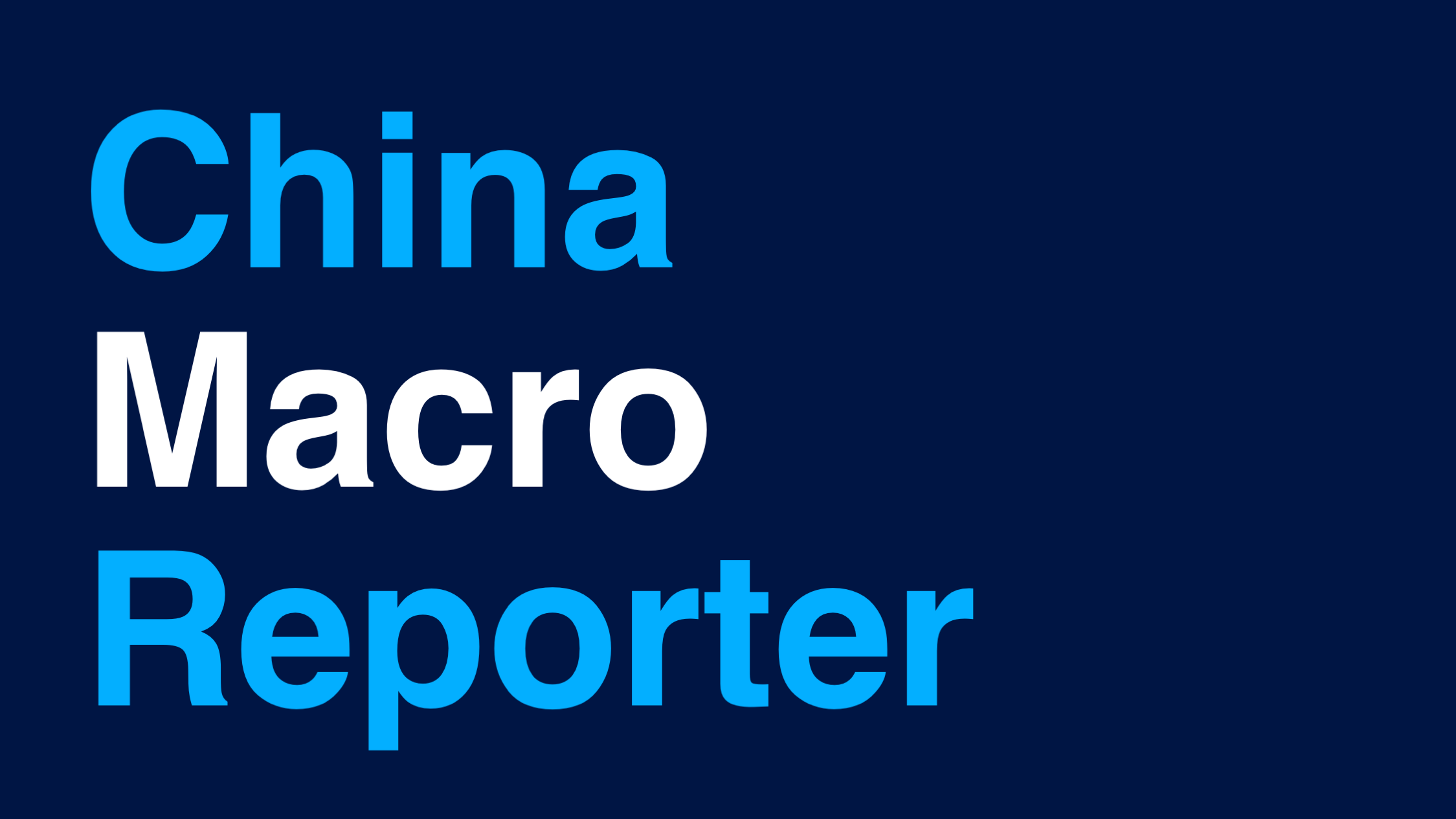 China Macro Reporter