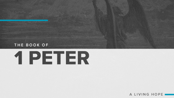 Sermon Series - 1 Peter