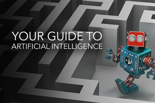 Your Guide to Understanding Artificial Intelligence
