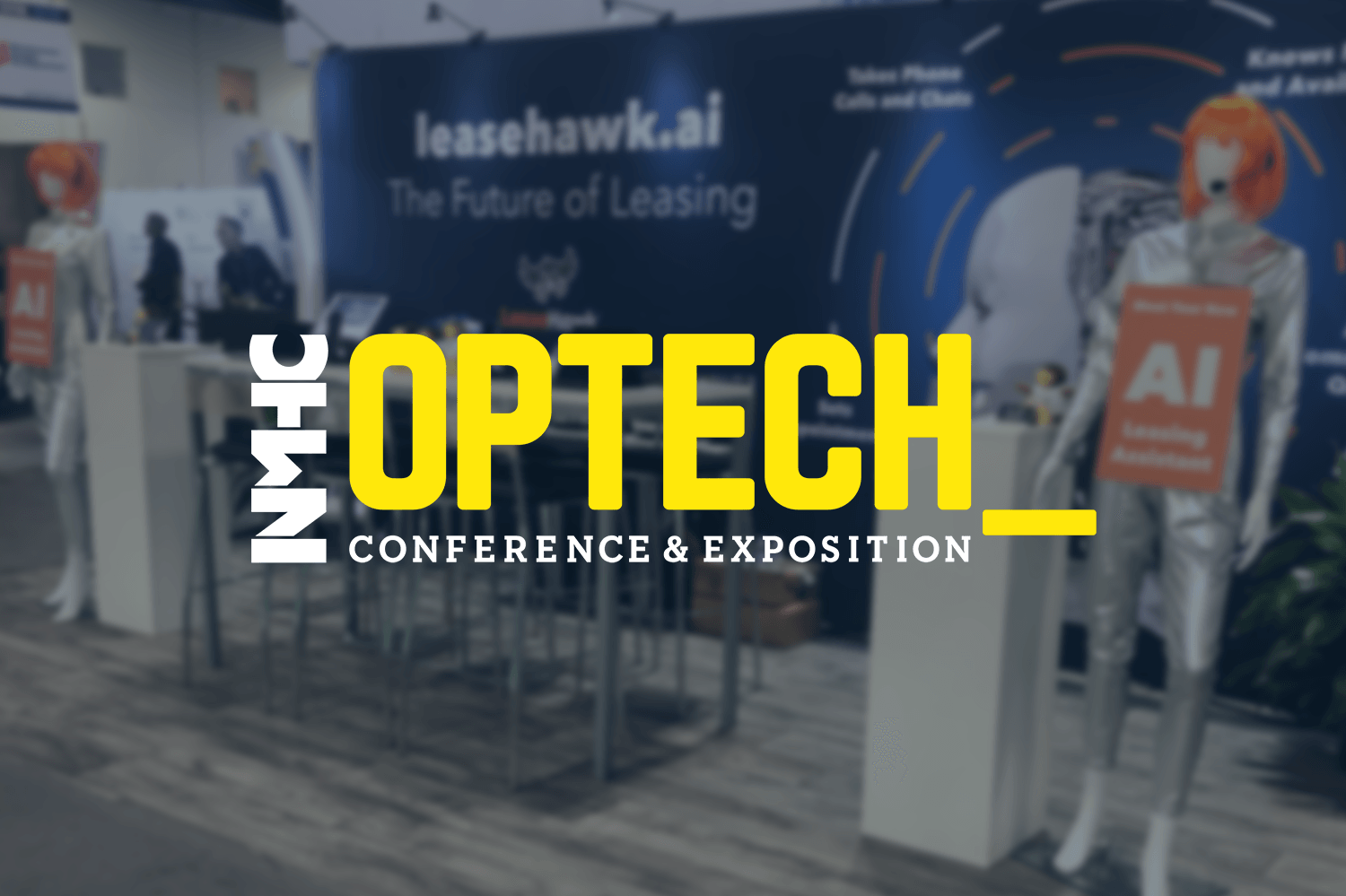2019 OPTECH: Leasing, Tech, and Bots—Oh My!