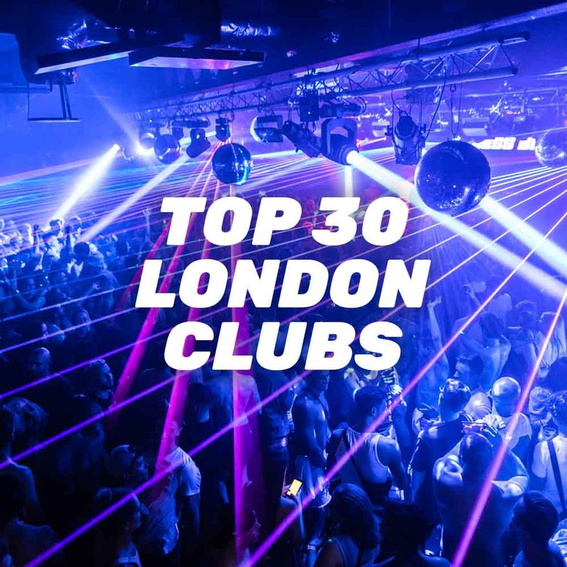 The Top 30 Clubs in London 2023 | LSA