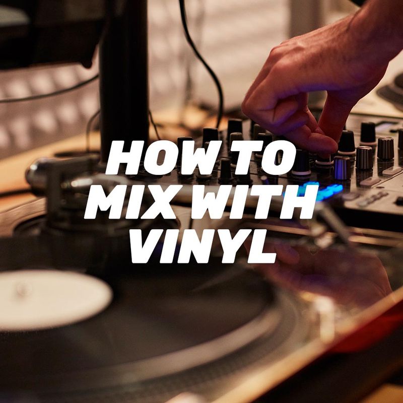 How To Mix With Vinyl | LSA