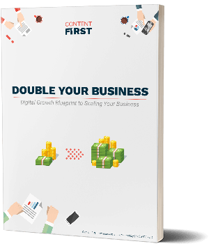 Grow Faster With Revenue-Driven Digital Marketing | Content First