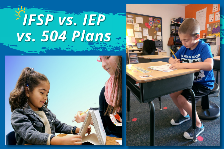 IFSP Vs IEP Vs 504 Plans CCHAT Sacramento