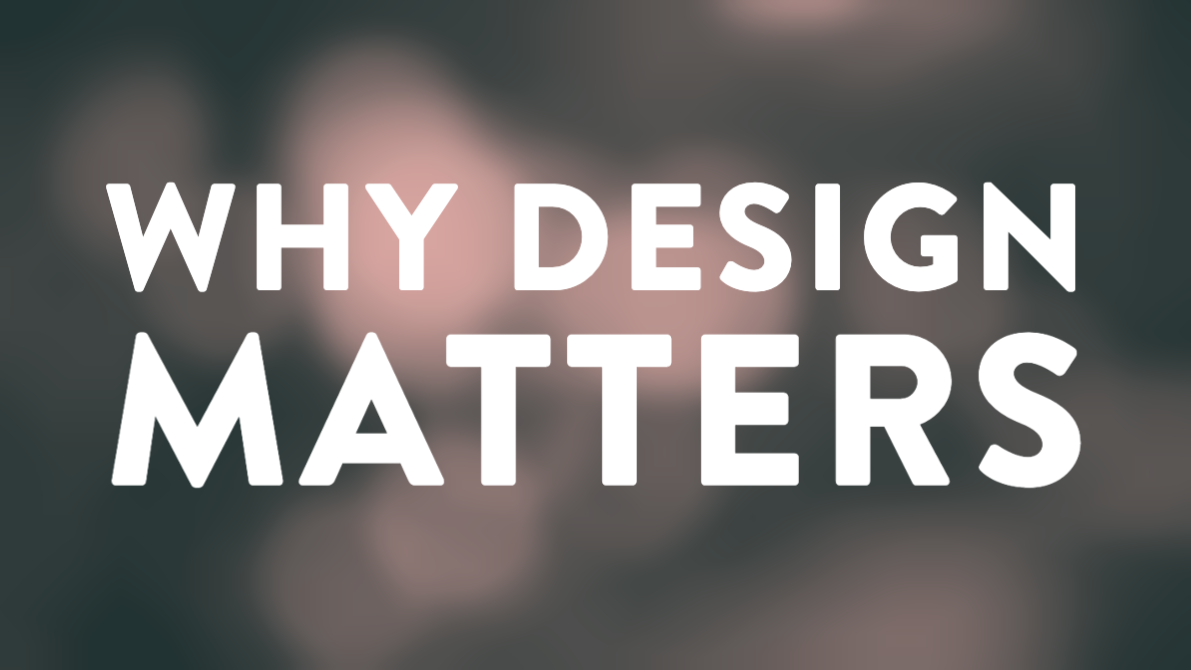 Why Design Matters · Sessions · Clarity