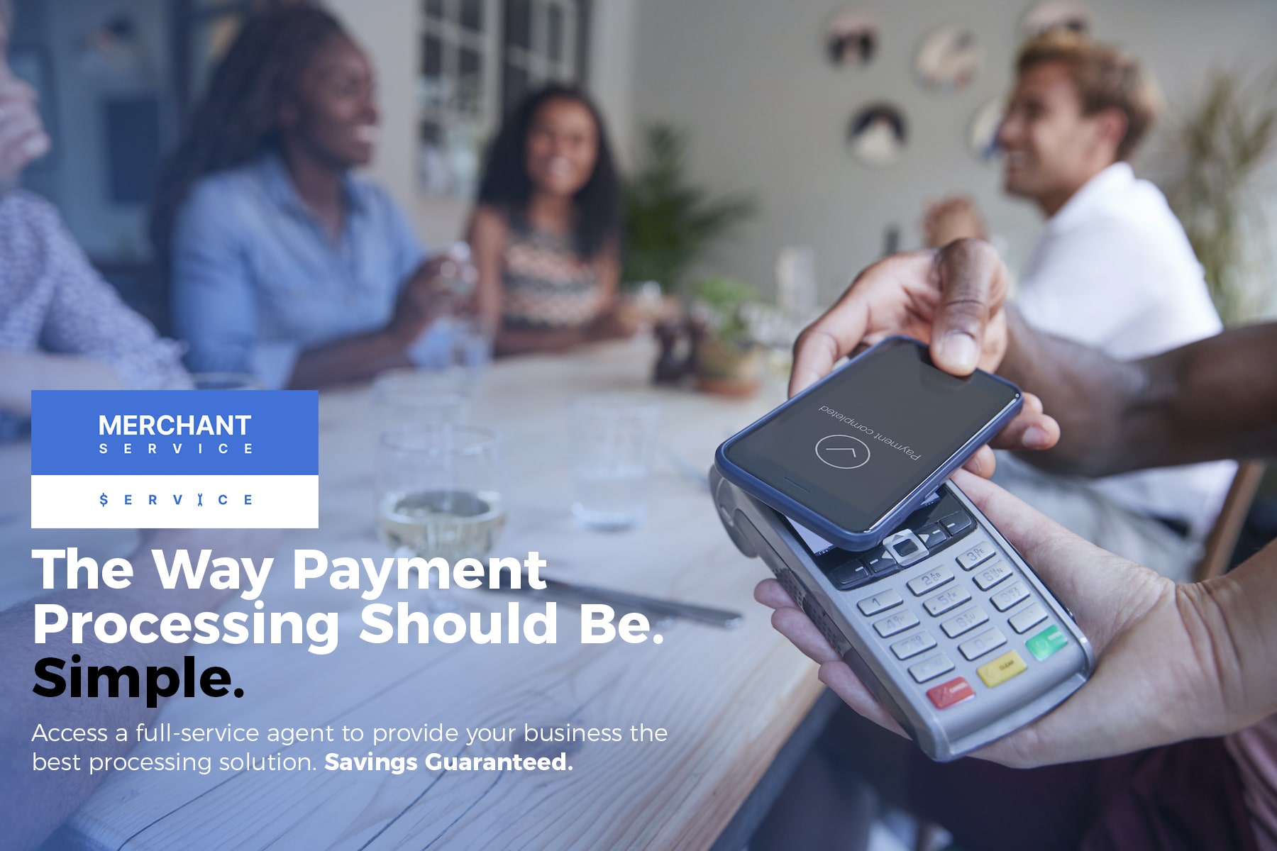 Better Rates Better Service | Merchant Service Service