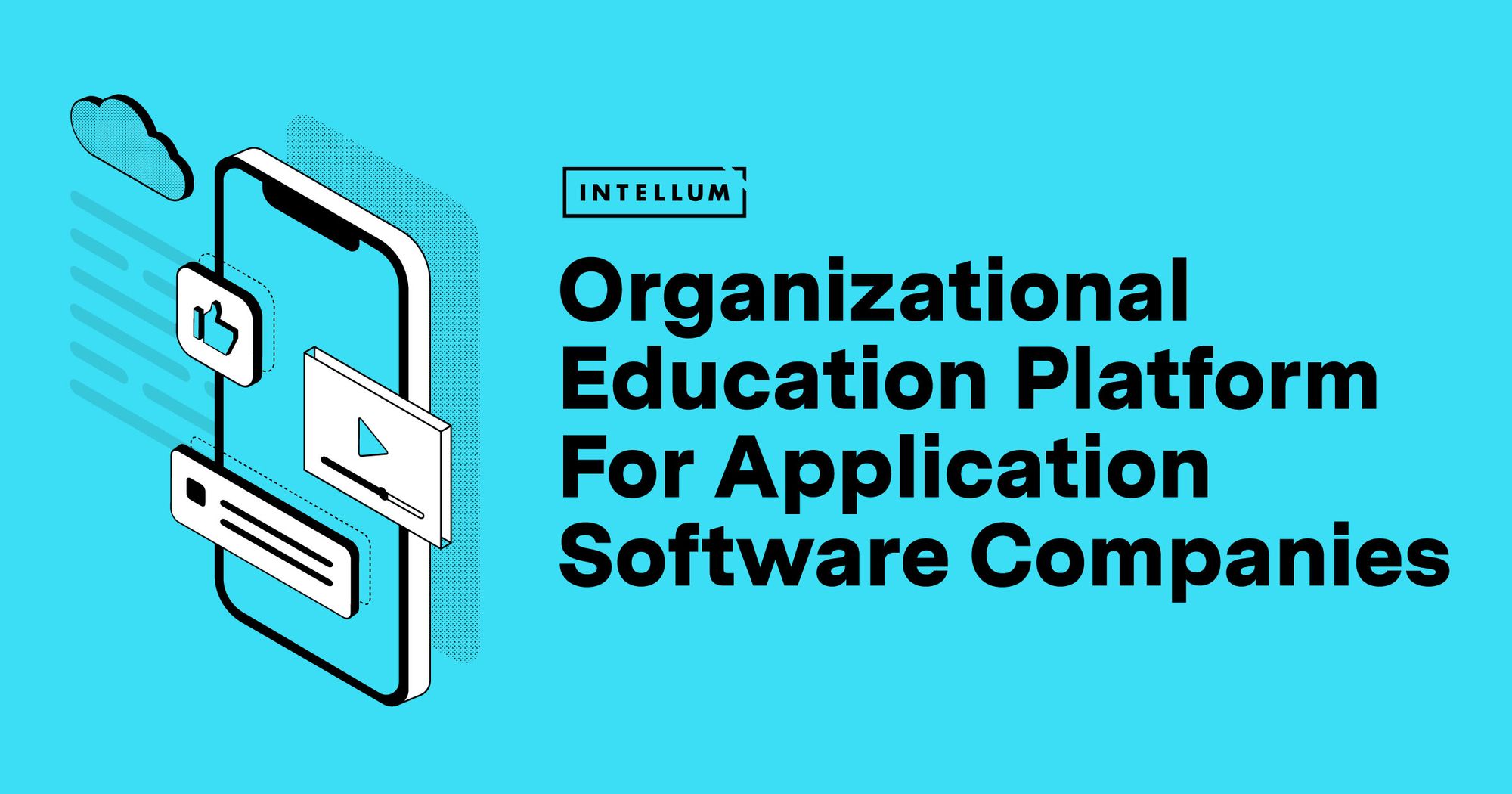 Intellum: The Complete Training Solution for Application Software Companies