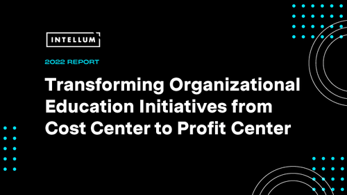 Intellum: The Leader In Customer Education