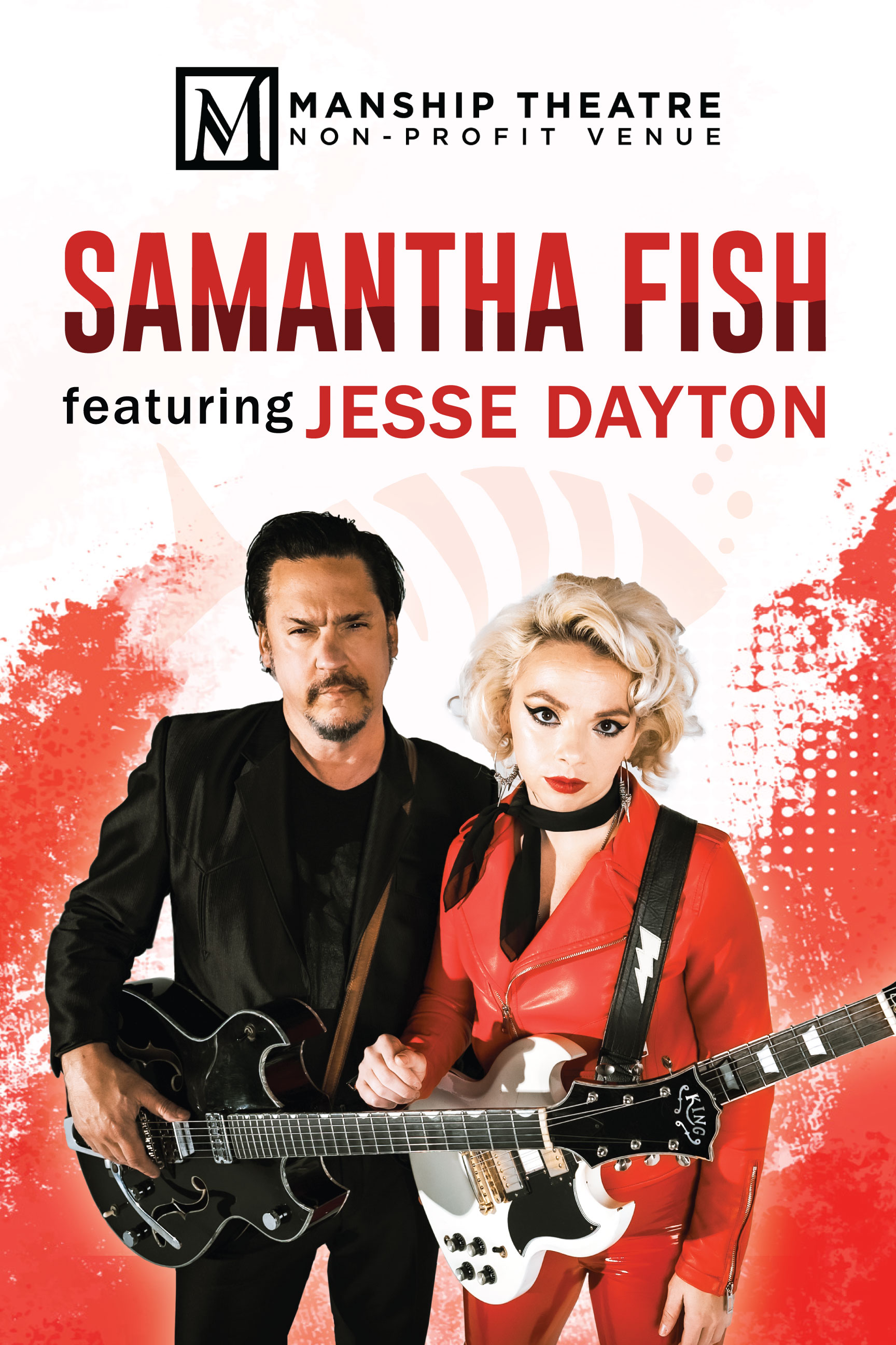 Samantha Fish Featuring Jesse Dayton | Manship Theatre