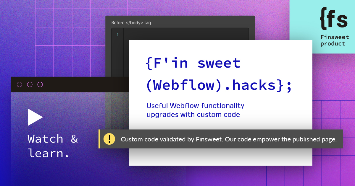 F'in sweet Webflow Hacks by Finsweet