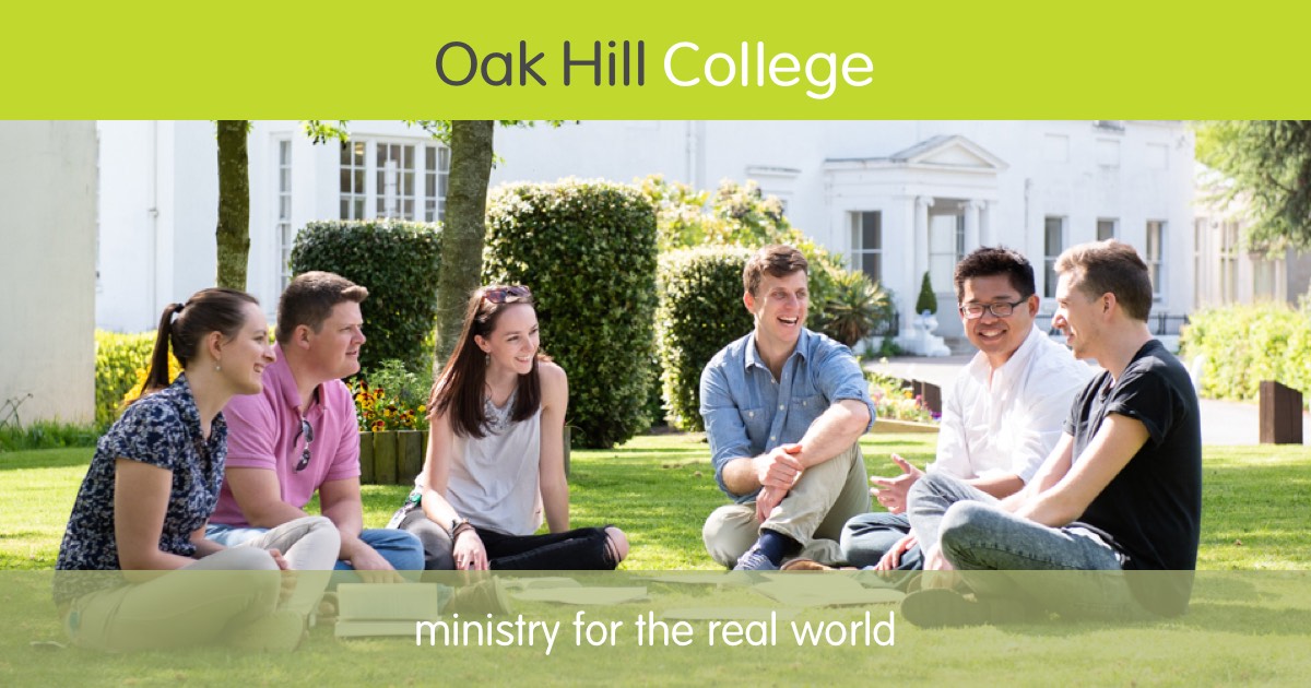 Oak Hill College - Anglican and Independent theological training for ...