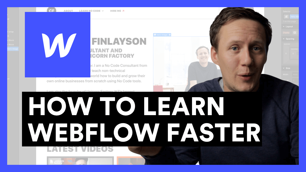 How To Learn Webflow FASTER | connorfinlayson.com