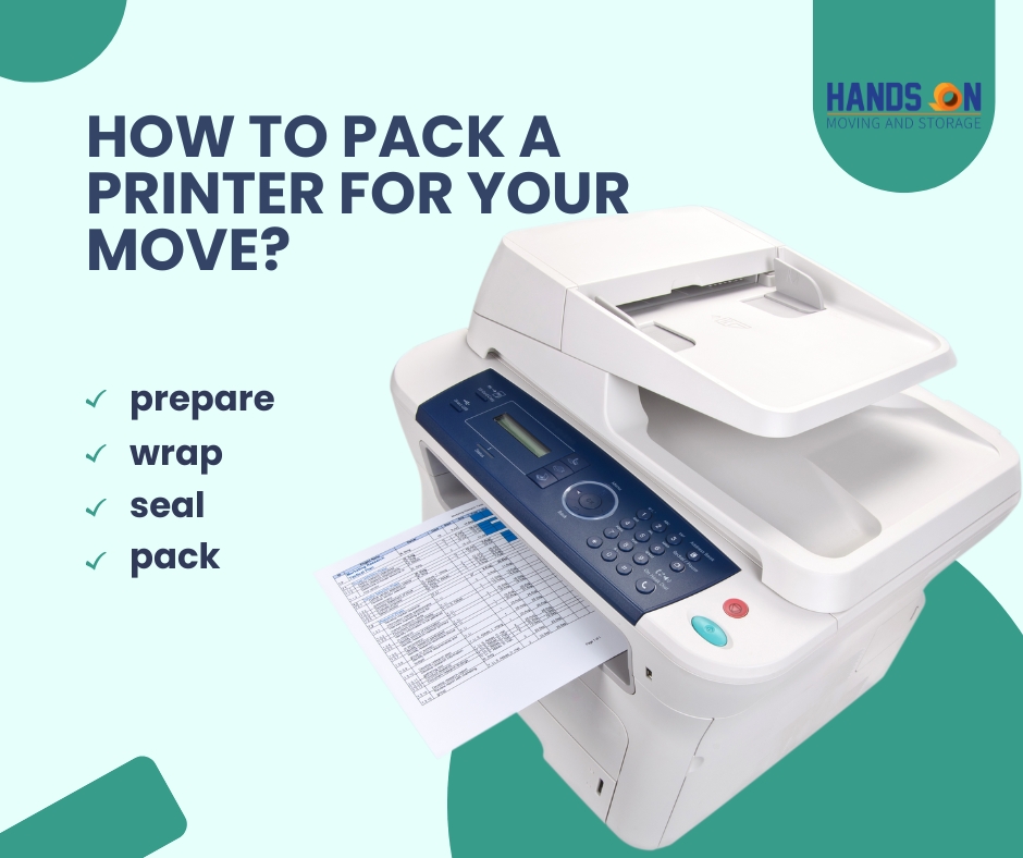 STEPS TO PACK A PRINTER FOR A MOVE