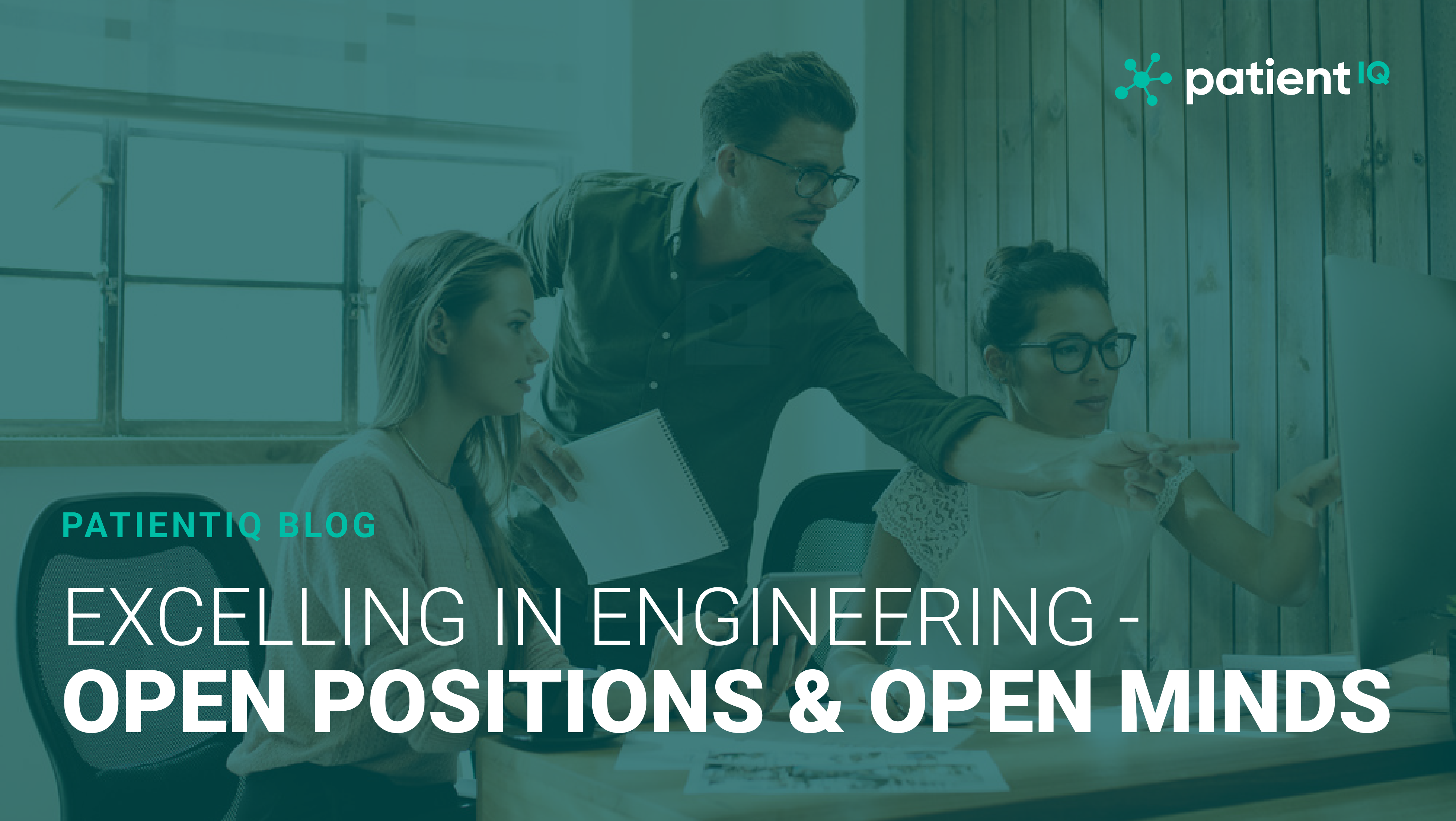 pIQ Careers: Build for the Future | PatientIQ