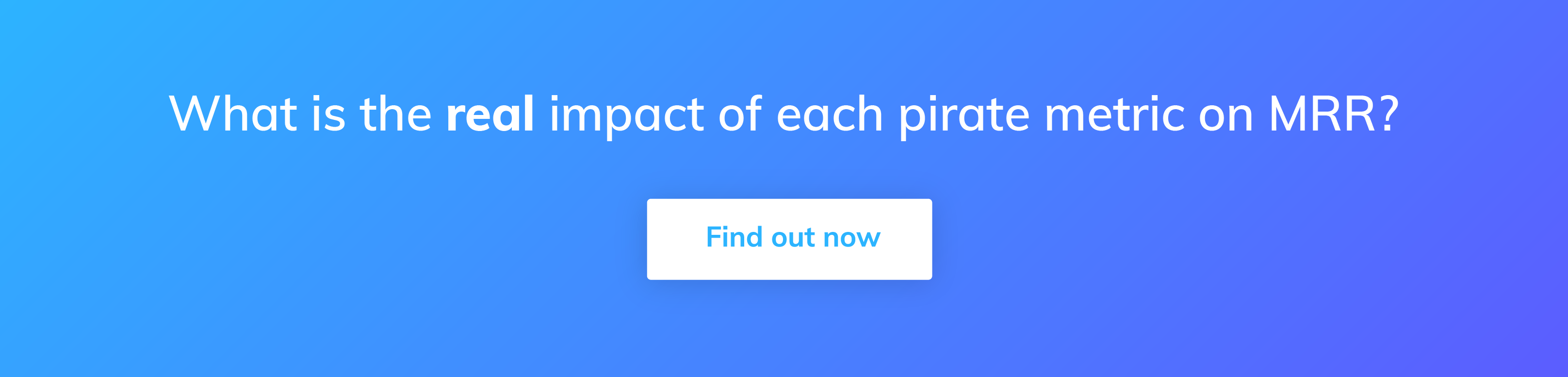 Why activation is the most important pirate metric for SaaS growth