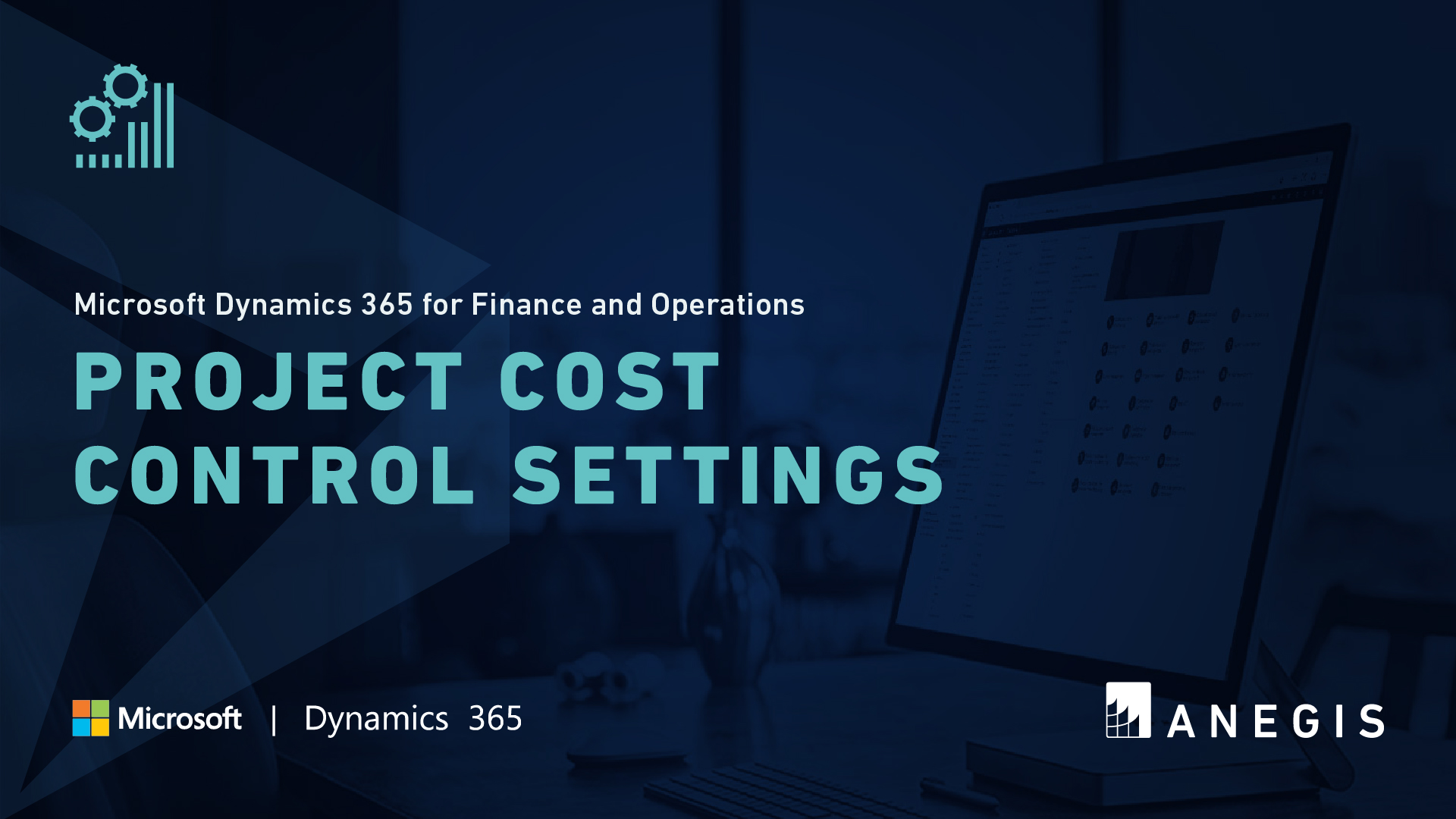 D365 F&O: Project Cost Control Settings | Video | anegis.com