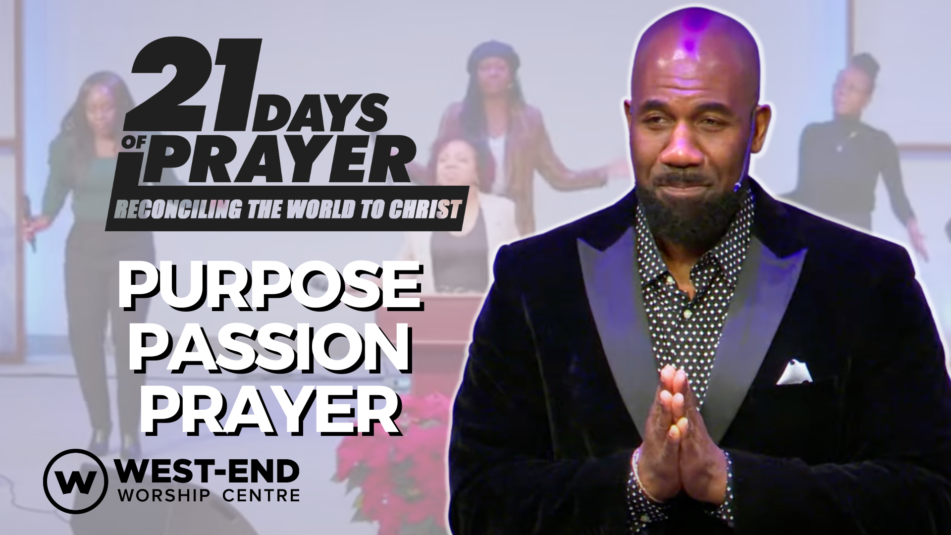Purpose Passion Prayer
