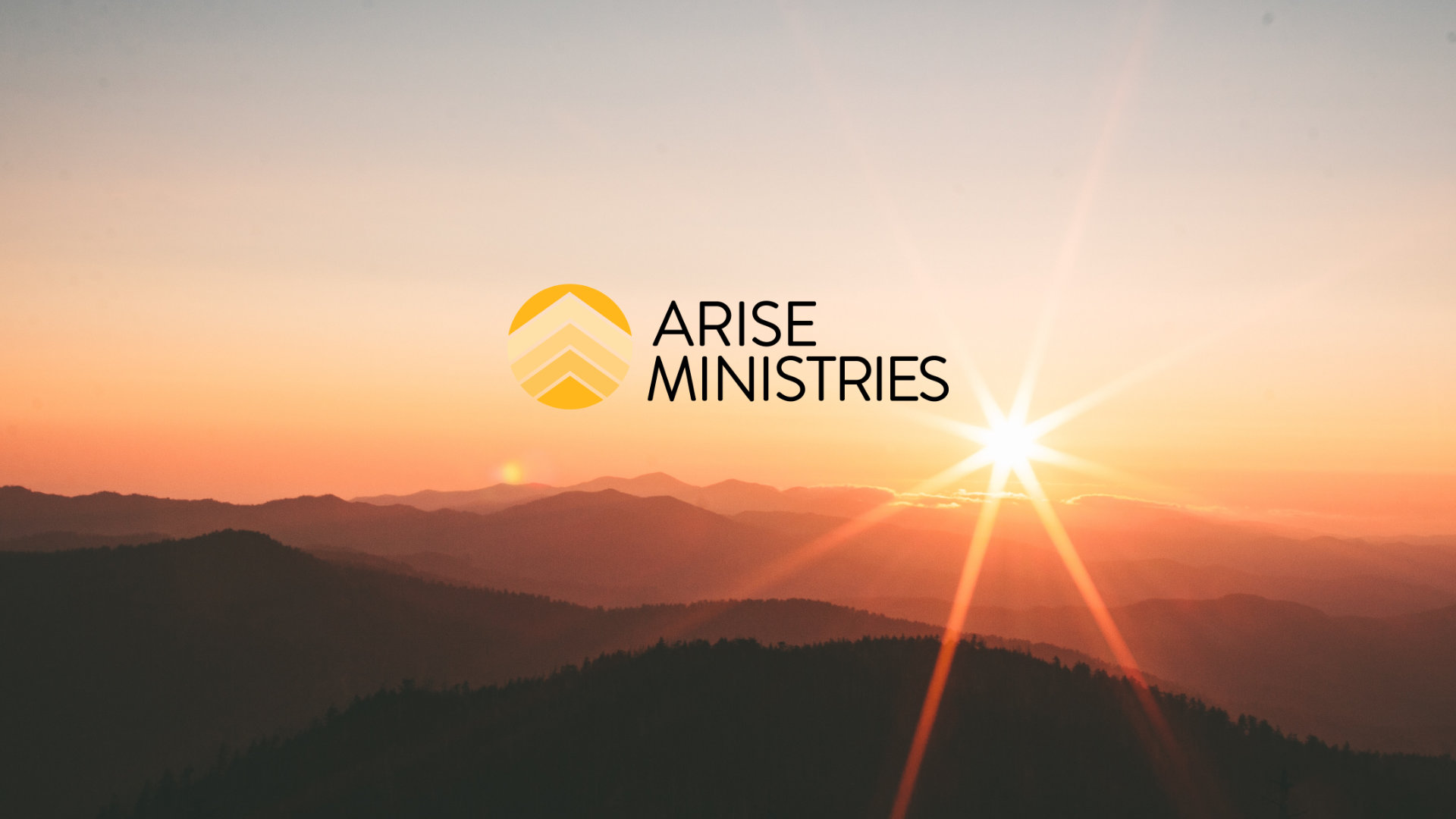 Arise Ministries - Our Vision, Mission, Purpose, & Values