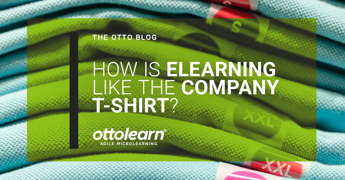 How Is Corporate eLearning Like the Company T-shirt?