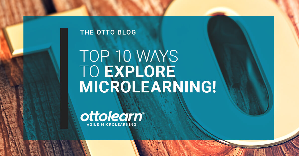 Top 10 Ways to Explore Microlearning