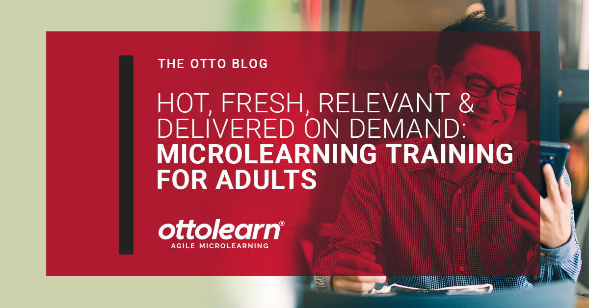 Can Microlearning Deliver Effective Training for Adults?