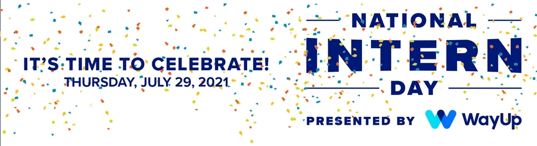 Celebrating Five Years Of National Intern Day