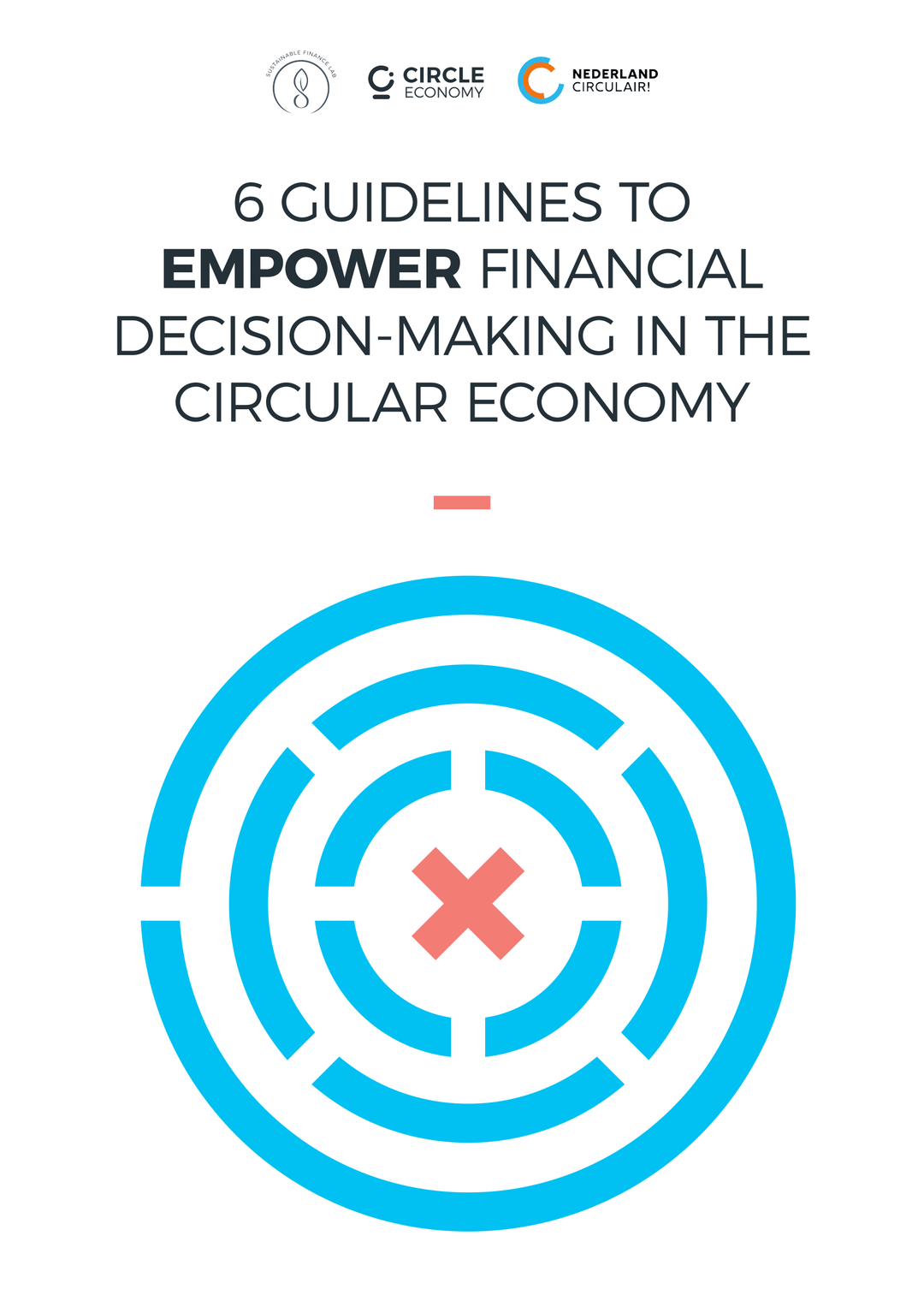 6 Guidelines to Empower Financial Decision-Making in the Circular ...