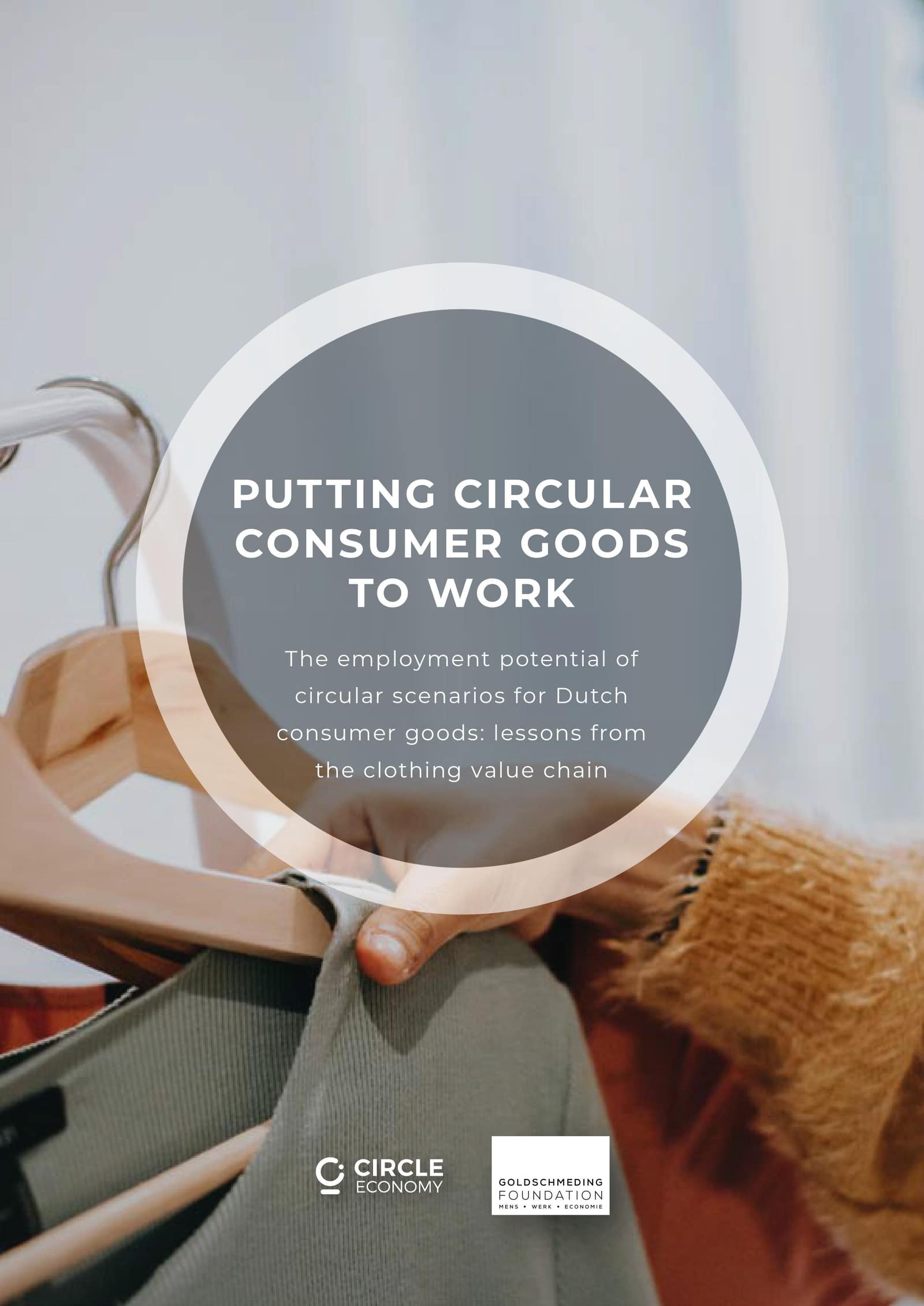 Putting Circular Consumer Goods to Work - Insights - Circle Economy