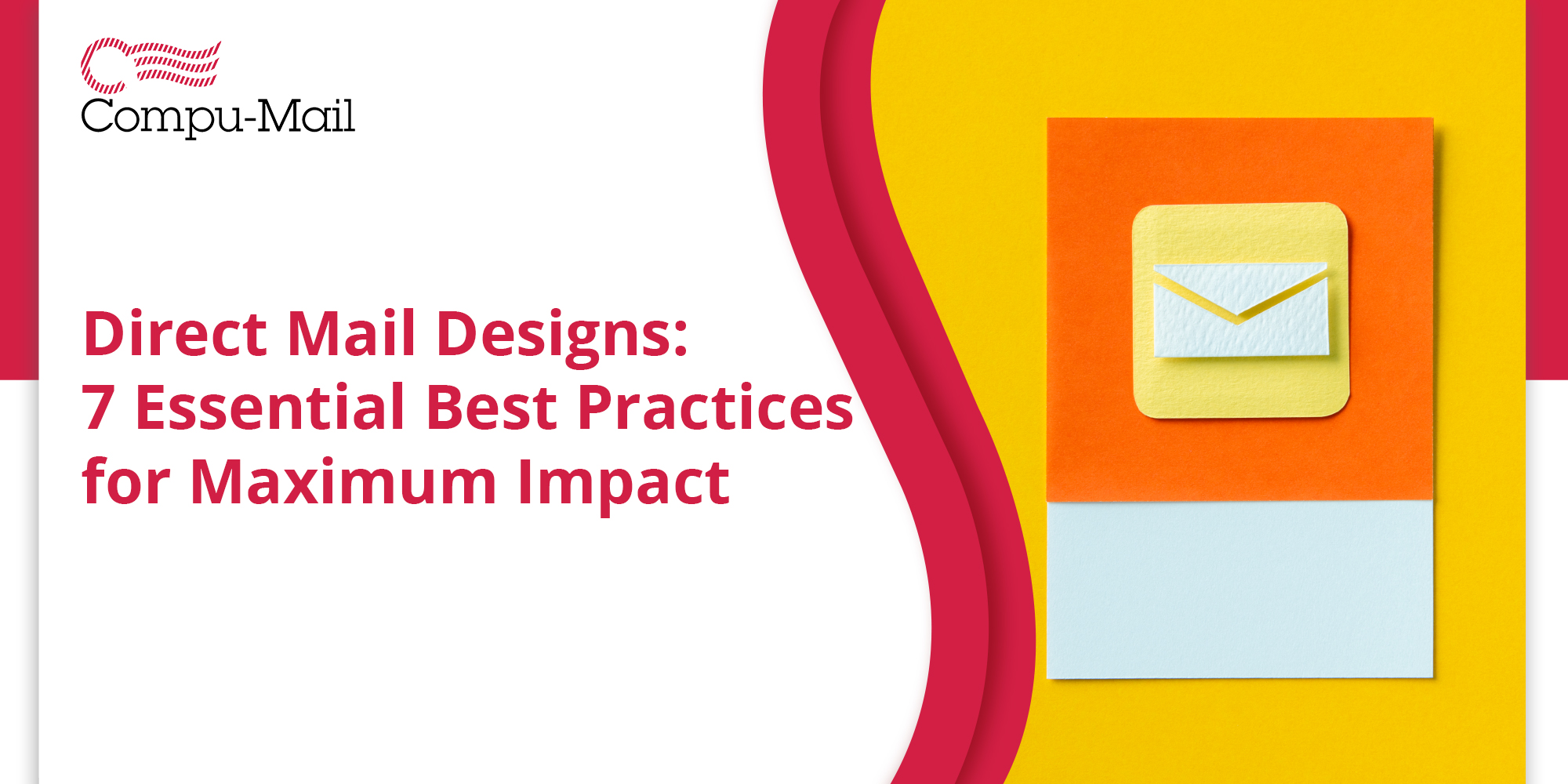 Best Practices for Creative Direct Mail Design | Partner with Compu-Mail