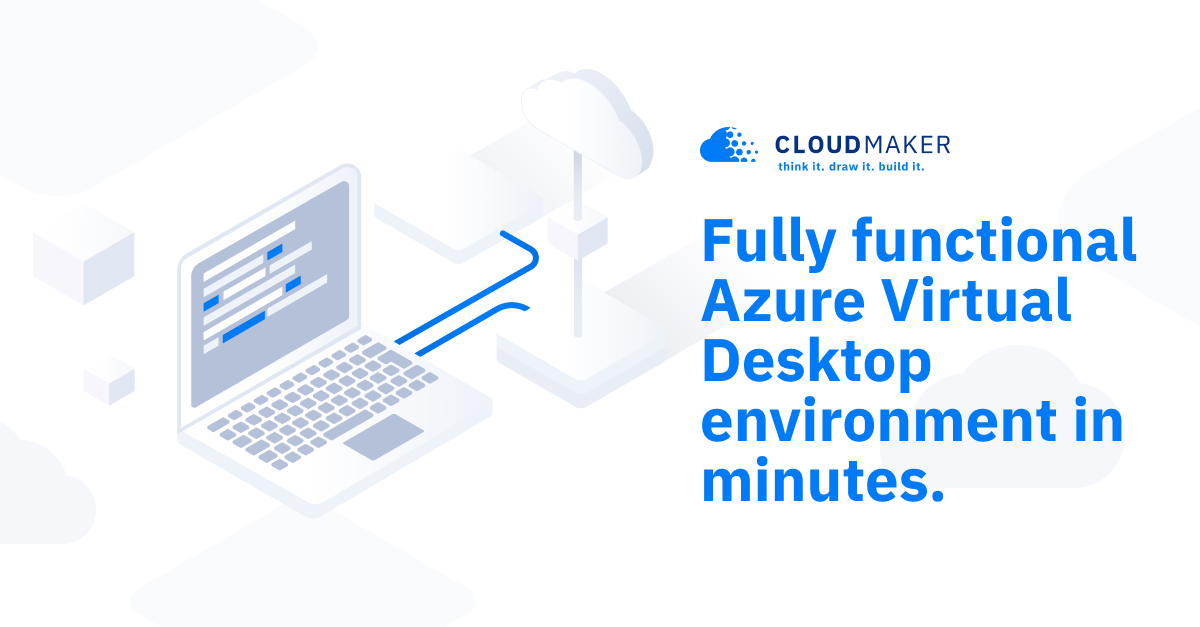 Cloud Maker | Azure Virtual Desktop