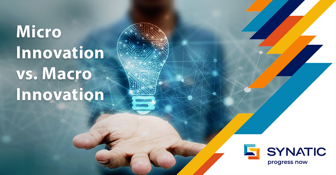 Micro Innovation vs. Macro Innovation