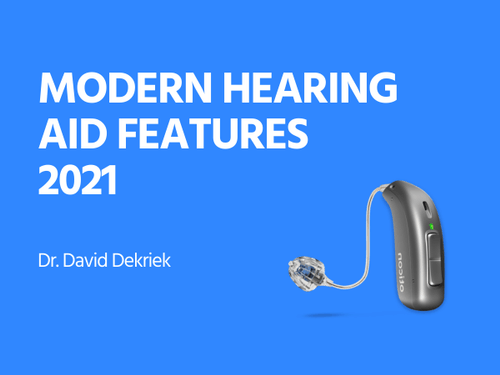 Modern Hearing Aid Features in 2021