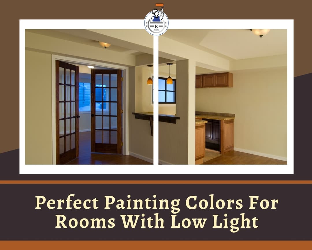 Perfect Painting Colors For Rooms With Low Light