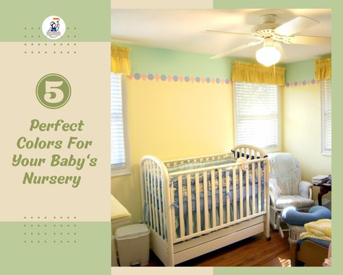 5 PERFECT COLORS TO CHOOSE FOR YOUR BABY'S NURSERY
