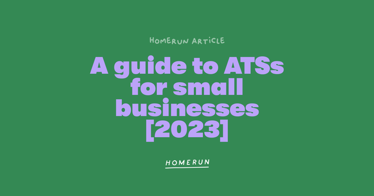 ATS for Small Businesses: How to Choose the Right One [2023]